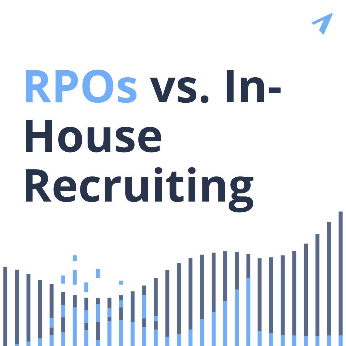 RPOs vs. In-House Recruiting - Veris Insights