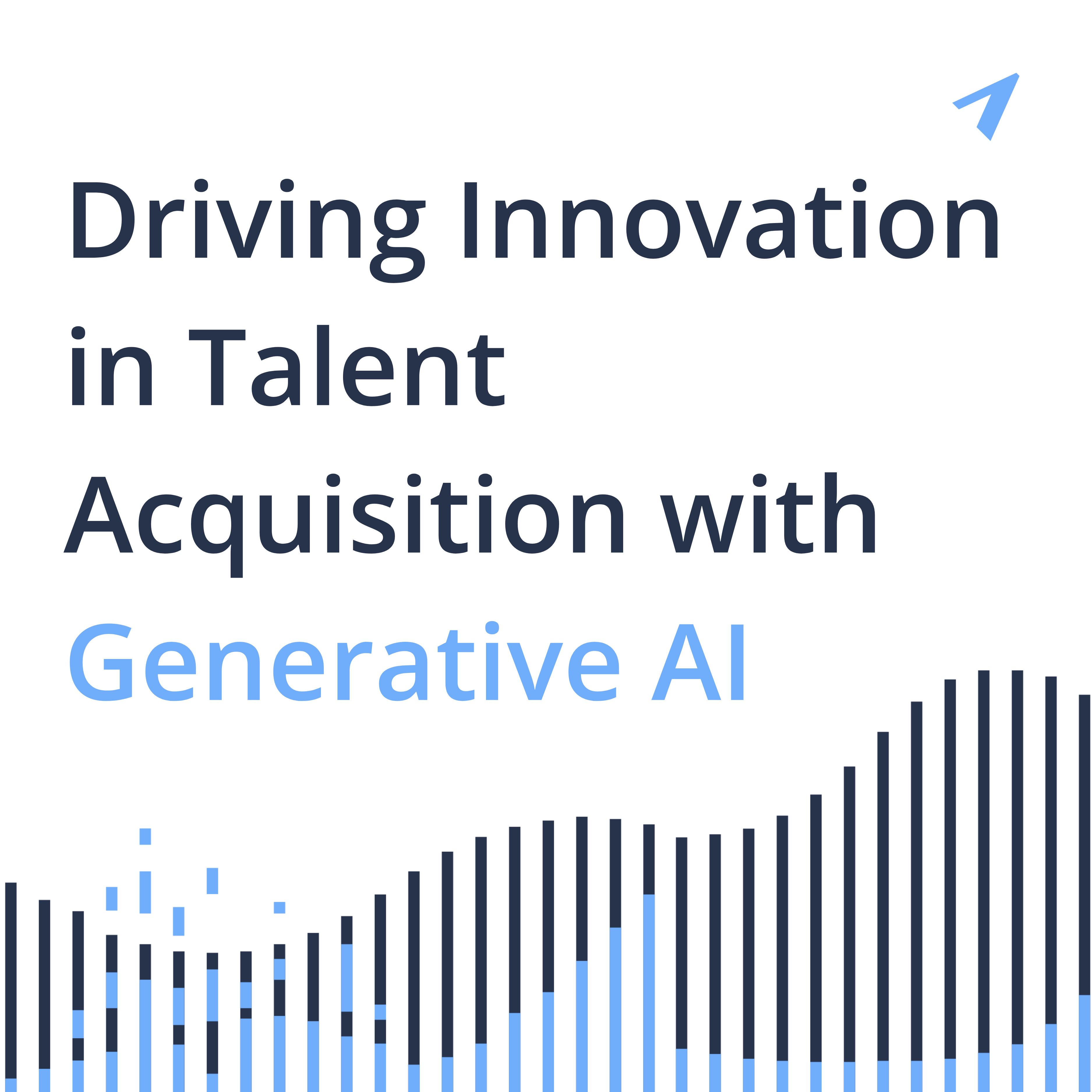 Driving Innovation in Talent Acquisition with Generative AI - Veris ...